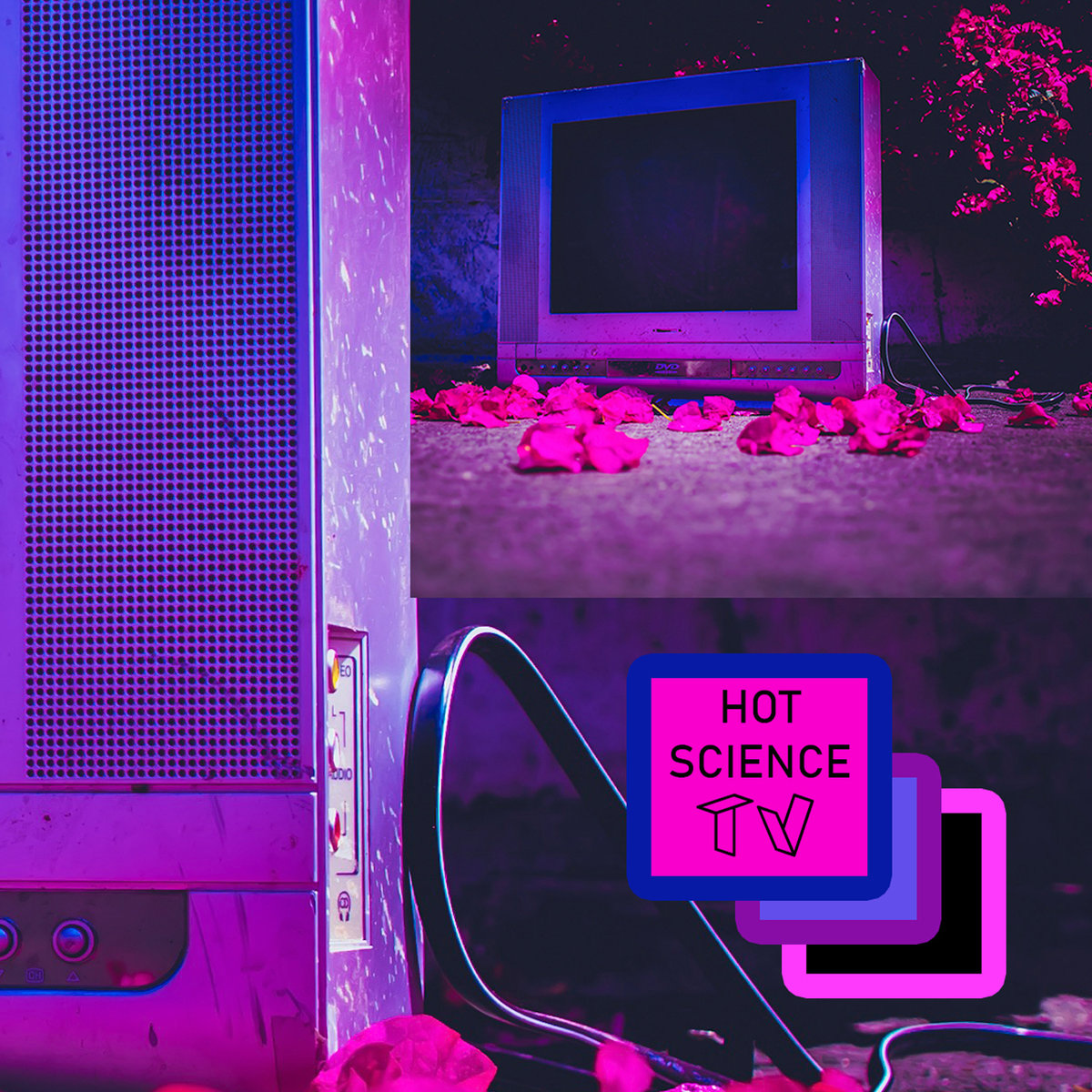Hot Science - "TV" | Breaking And Entering
