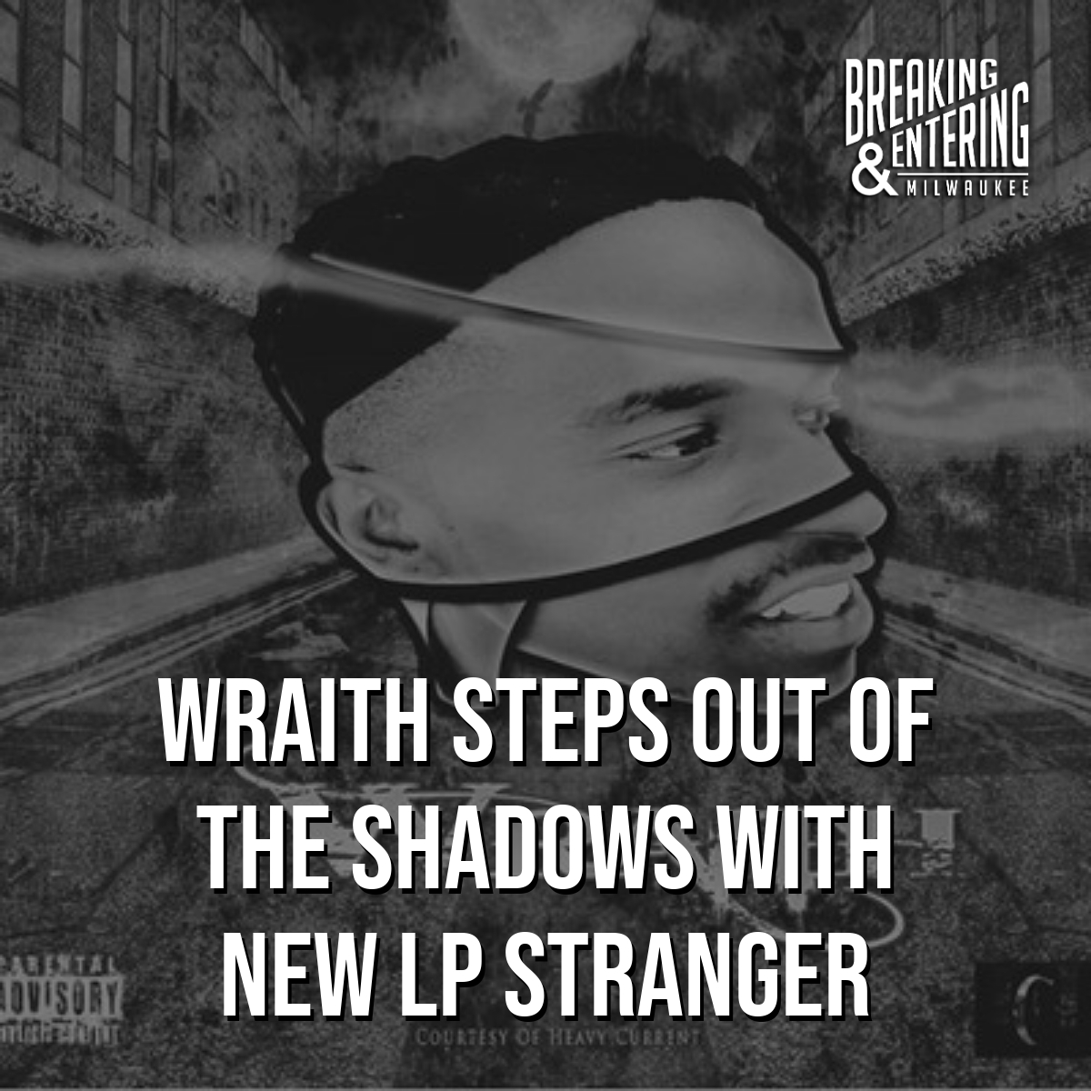 Wraith Steps Out of the Shadows with New LP Stranger | Breaking And ...